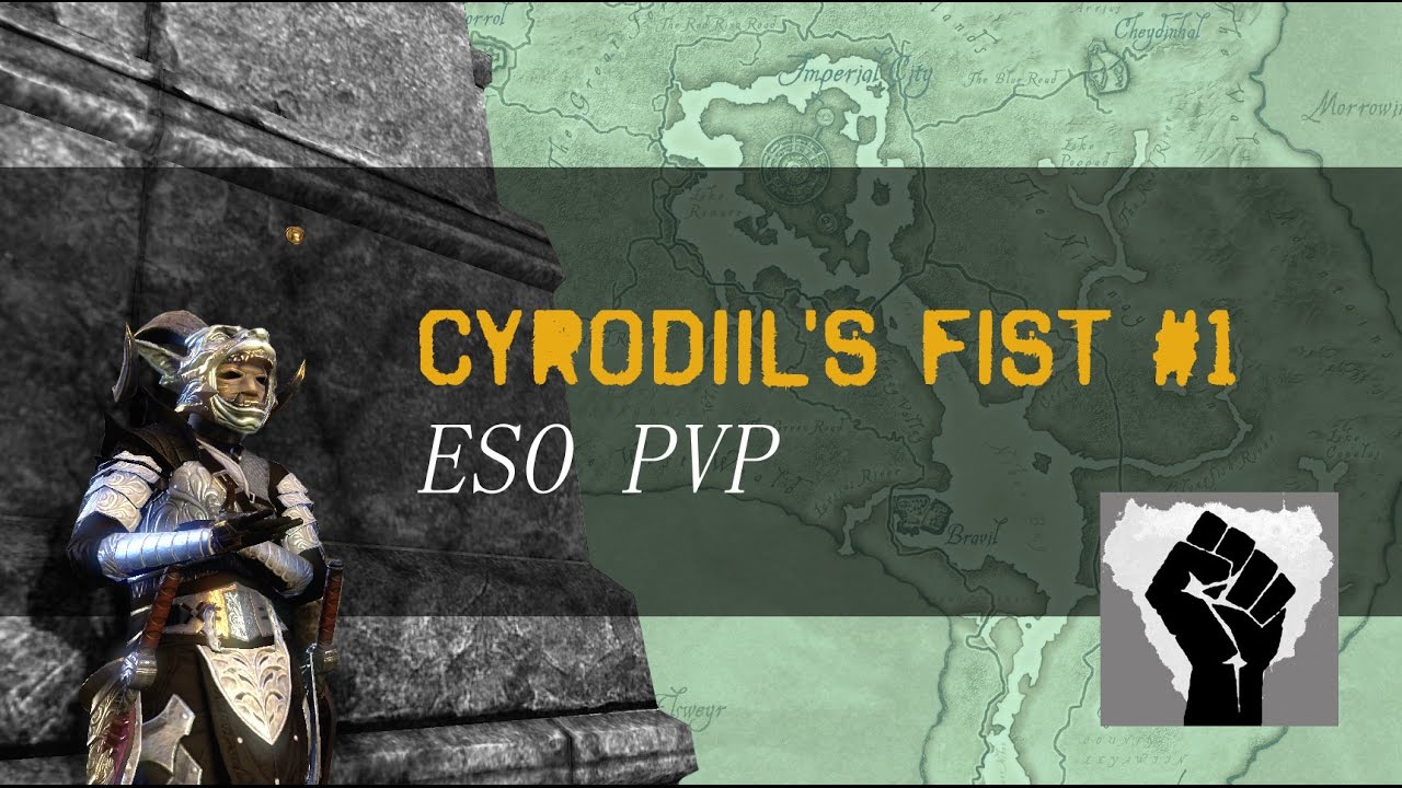 ESO PvP - Cyrodiil's FIST #1 feat. Voices of Fist - YouTube