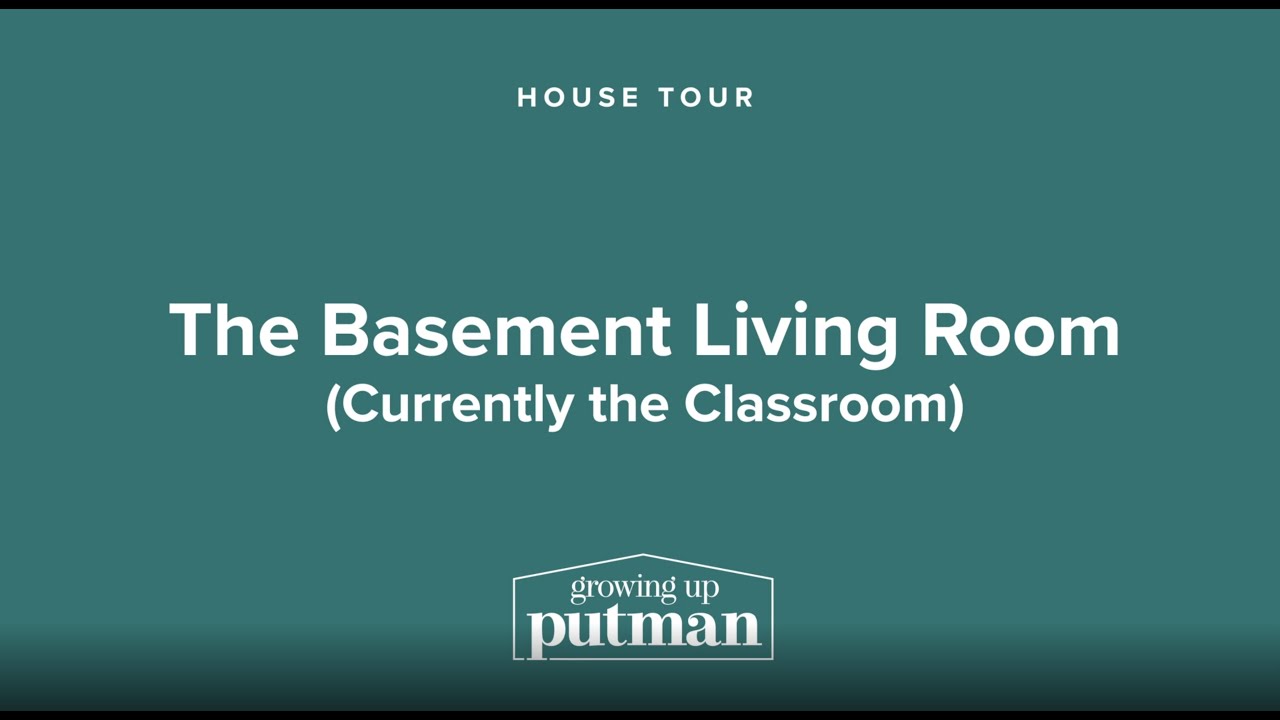 Growing Up Putman House Tour | Part 9 - YouTube