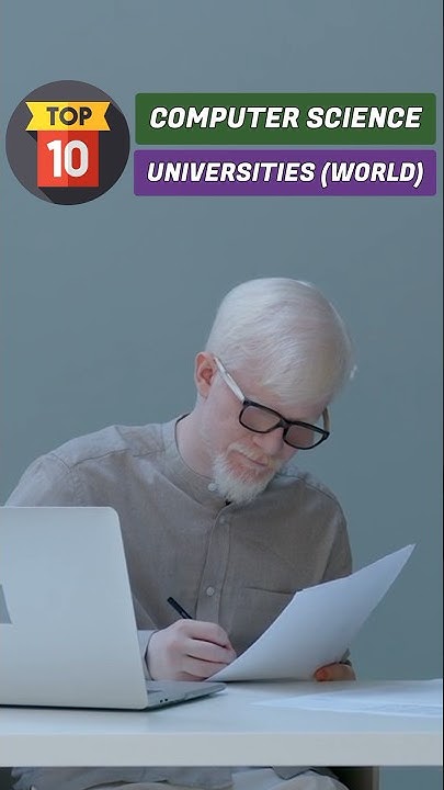 Top 10 Computer Science Universities in the World - YouTube