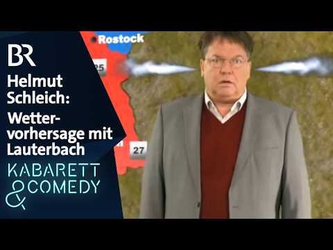 Helmut Schleich: Wettervorhersage mit Karl Lauterbach | Schleich pur | BR Kabarett & Comedy