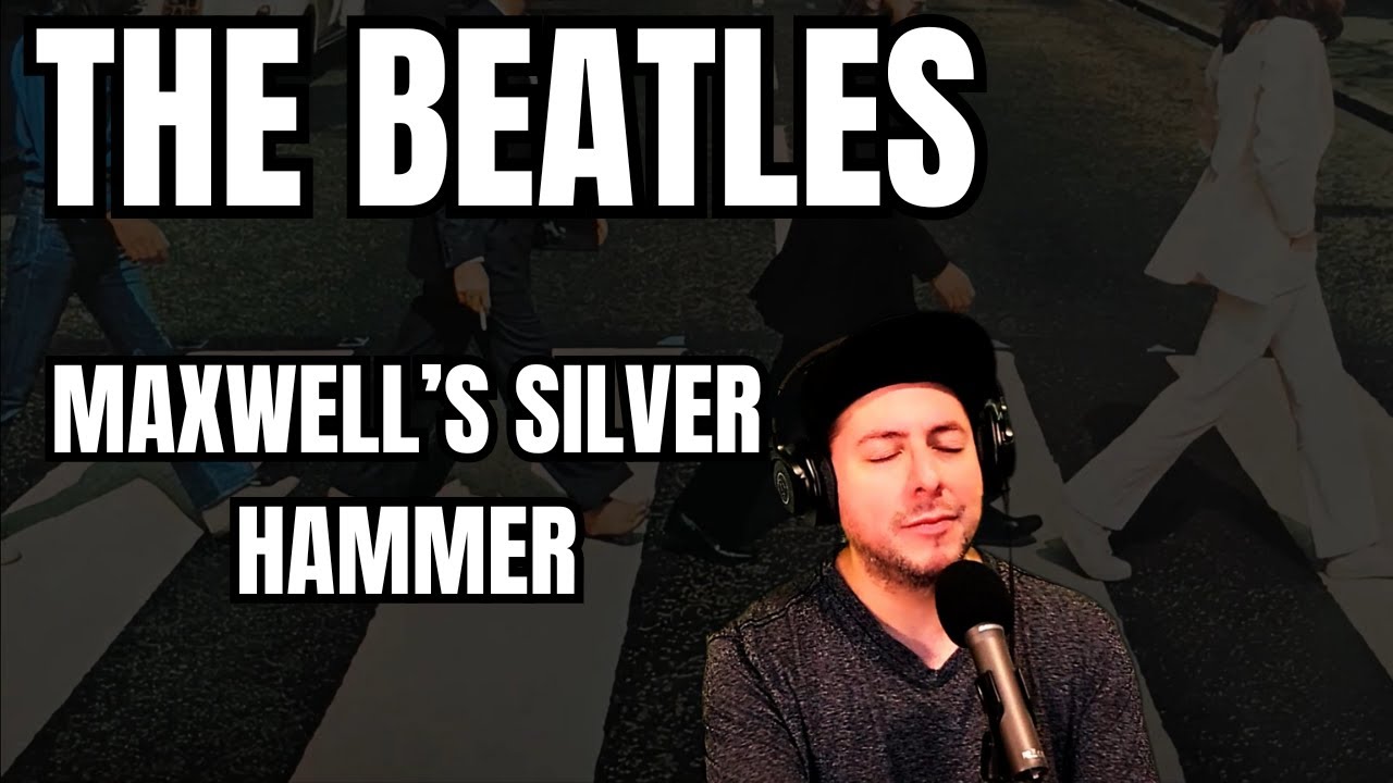 FIRST TIME HEARING- The Beatles- "Maxwell's Silver Hammer" (Reaction ...