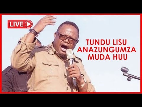 LIVE: TUNDU LISU ANAONGEA MUDA HUU UZINDUZI WA KAMPENI NYAMONGO TARIME ...