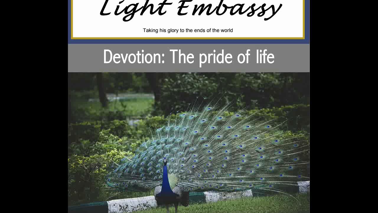 Devotion: The pride of life. May 22nd, 2020 - YouTube