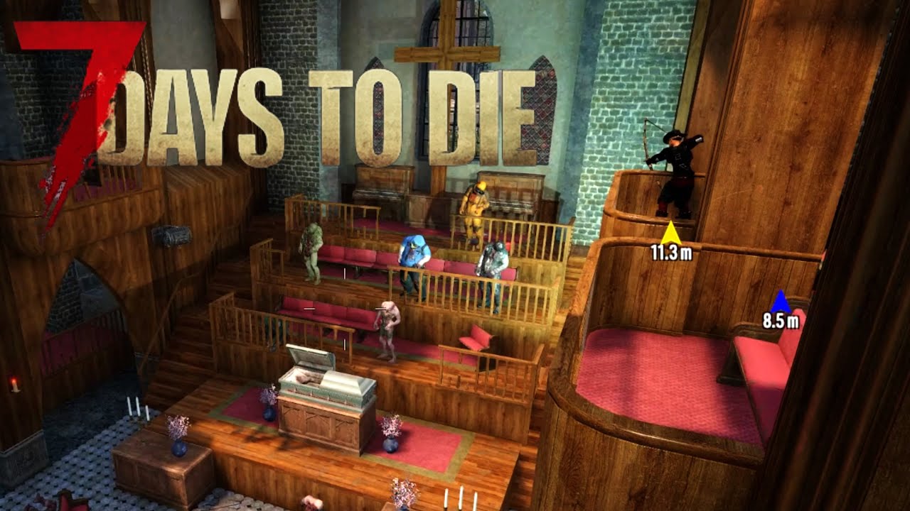 3 Southern Gals Hold Up in A Church - Horde Every Night - 7 Days to Die ...