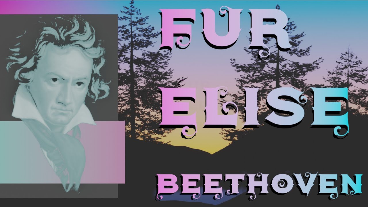 Beethoven: Fur Elise - YouTube Music