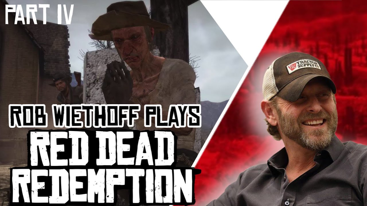 Rob Wiethoff Plays Red Dead Redemption - Playthrough - Part 4 - YouTube