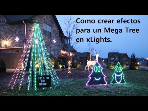 Como crear una sequencia de efectos para un Mega Tree usando xLights ...