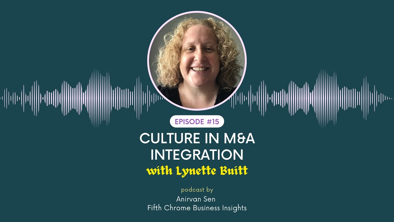 Exploring the Impact of Culture in M&A with Lynette Buitt | Fifth Chrome Podcast - YouTube