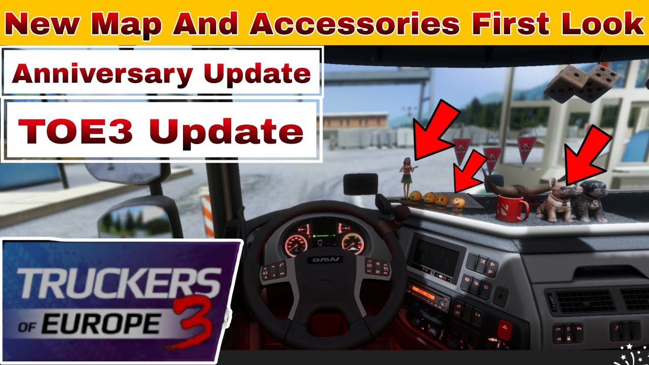 TOE3 New Map & Accessories First Look Revealed in Truckers of Europe 3 ...