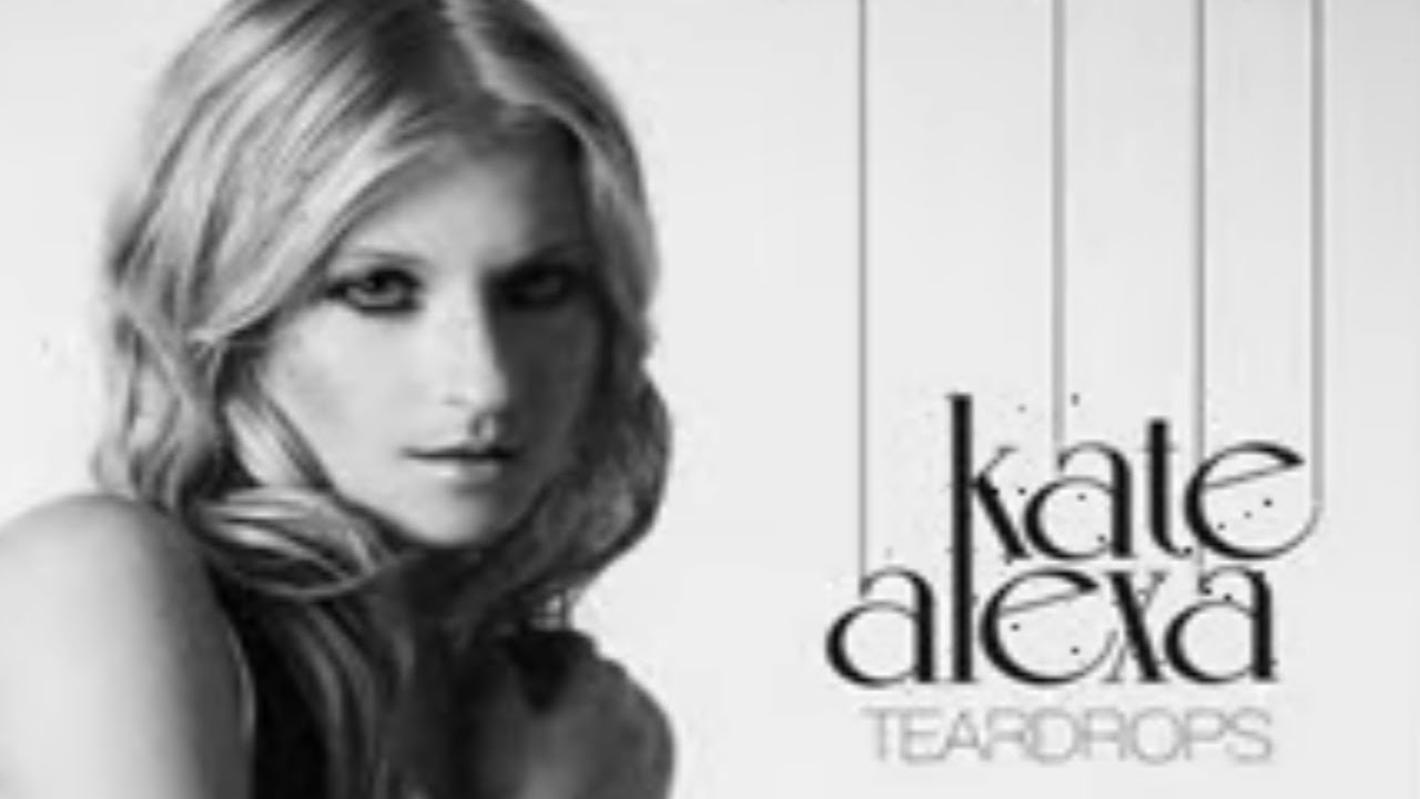Teardrops by Kate Alexa - Fourth Nation Remix - YouTube