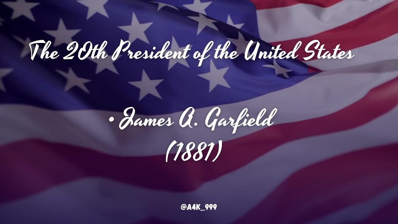James A. Garfield (1881), The 20th President of the United States - YouTube