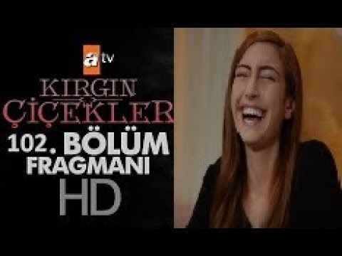 KIRGIN ÇİÇEKLER 102 . Bölüm Fragmanı 18 ARALIK 2017---ALİ VE EYLÜL SEVGİLİ OLUYOR.