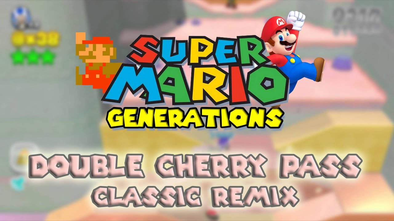 Double Cherry Pass Classic - Mario Generations - YouTube