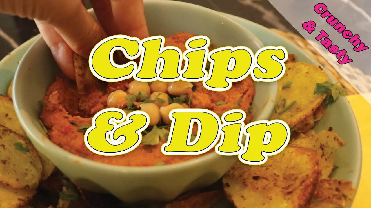Homemade Chips & Dip Recipe | Crunchy Delight | Vegan Recipe - YouTube