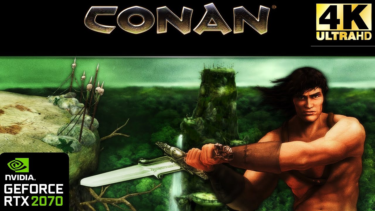 Conan (2004) - PC Gameplay HD - 1280x1024p 144Hz (NVIDIA GeForce RTX ...