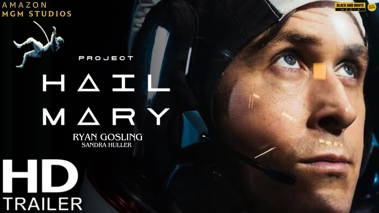 Project Hail Mary Trailer 2025 | Project Hail Mary Ryan Gosling | Project Hail Mary Movie ...