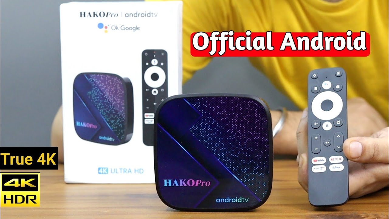 HAKO Pro Android 4K UHD Streaming TV Box Google Certified Unboxing ...