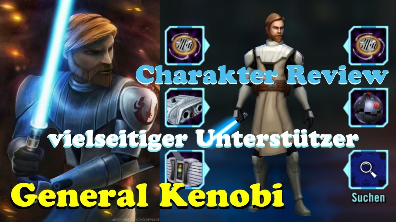 Star Wars Galaxy of Heroes - General Kenobi im Detail (Bester Tank ...