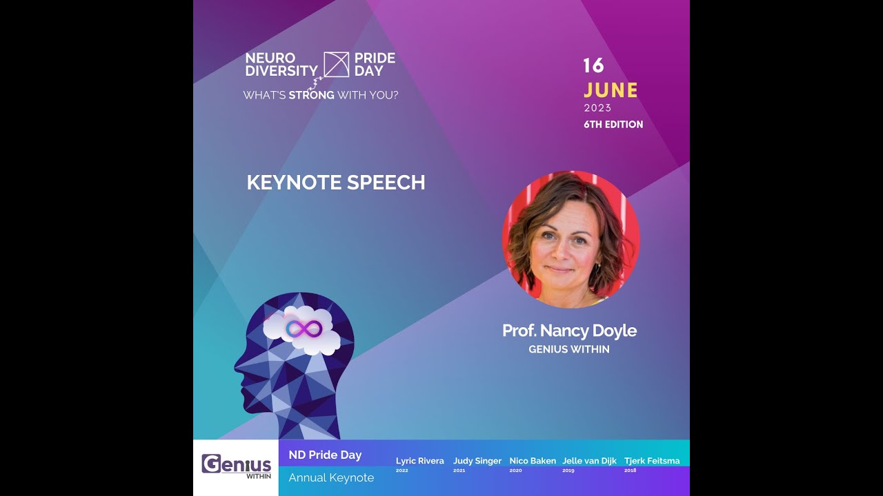 Prof Nancy Doyle - Neurodiversity Pride Day 2023 - Main Keynote Adress ...