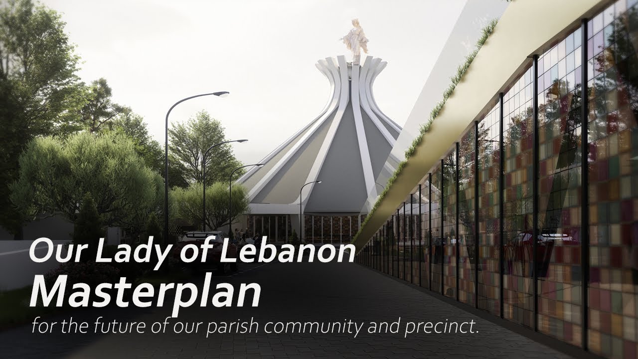 Our Lady of Lebanon Co-Cathedral Masterplan for the future of our ...