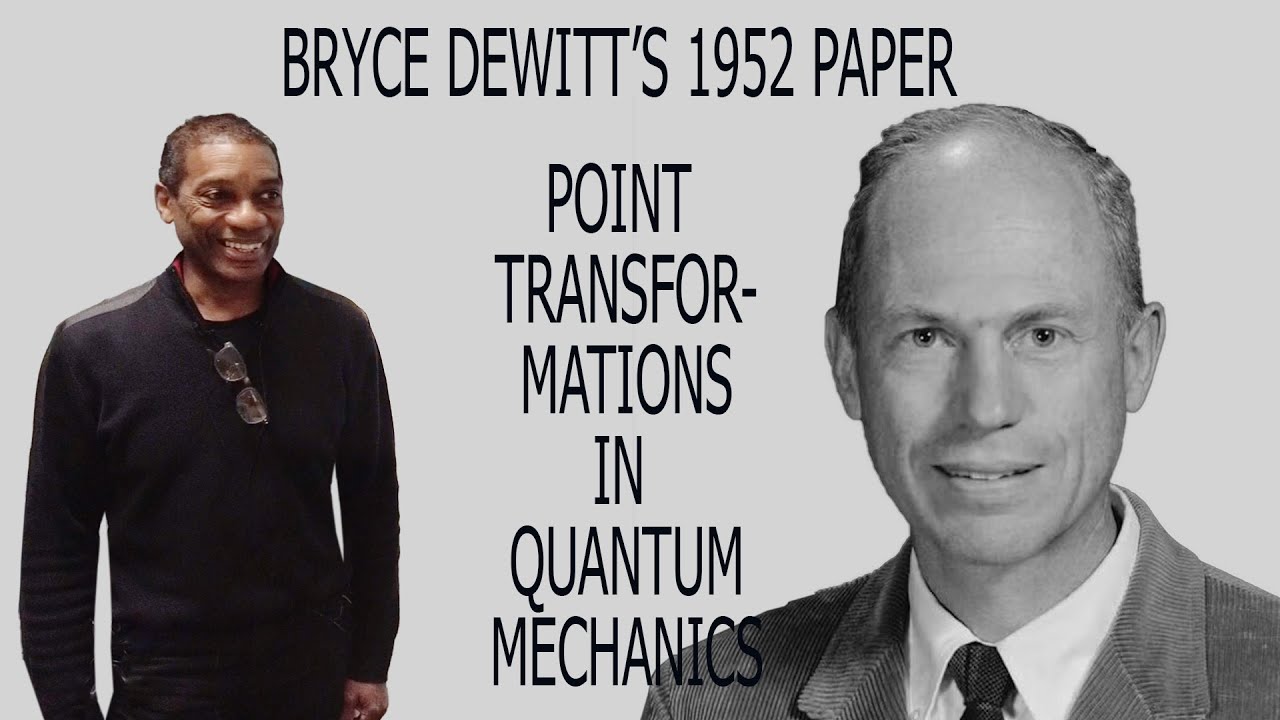 Bryce DeWitt’s 1952 paper “Point Transformations in Quantum Mechanics ...