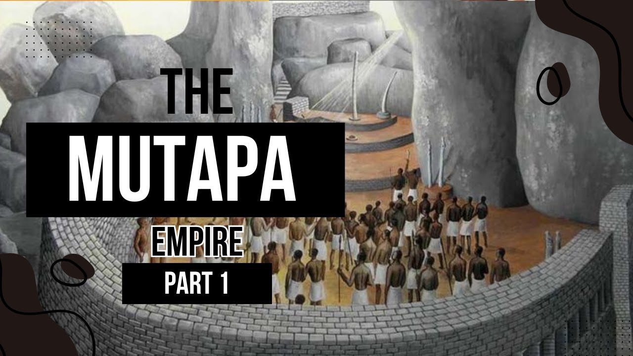 Discover the Forgotten MUTAPA EMPIRE That Ruled Africa Before the ...