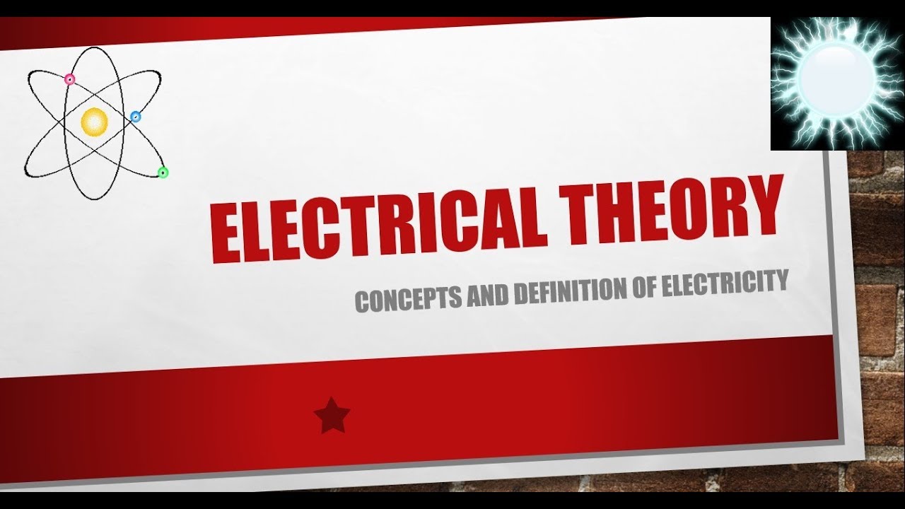 ELECTRICAL THEORY STRUCTURE OF MATTER - YouTube