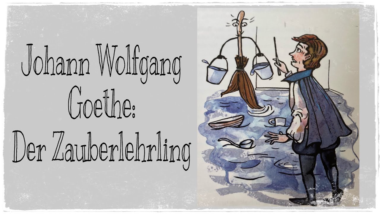 Johann Wolfgang Goethe der Zauberlehrling Verfilmung - YouTube