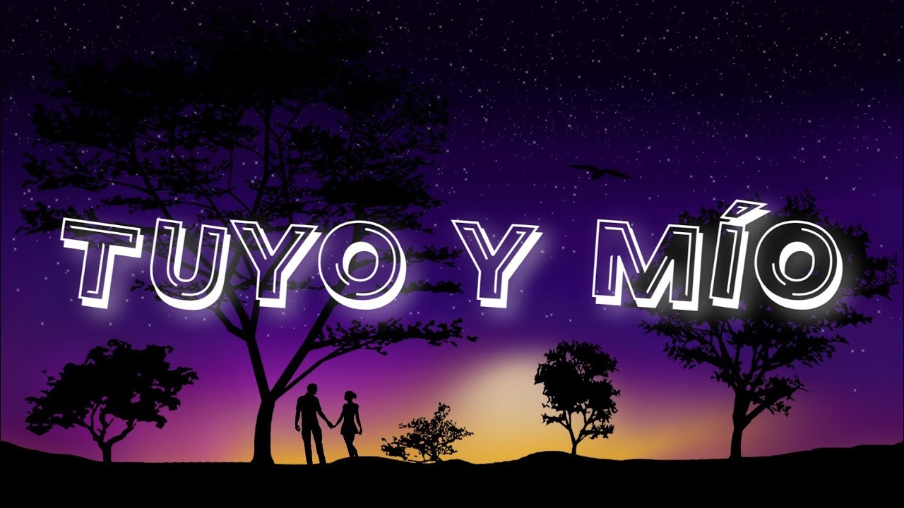 Camilo, Los Dos Carnales - Tuyo y Mío (Jer/Lyrics) - YouTube