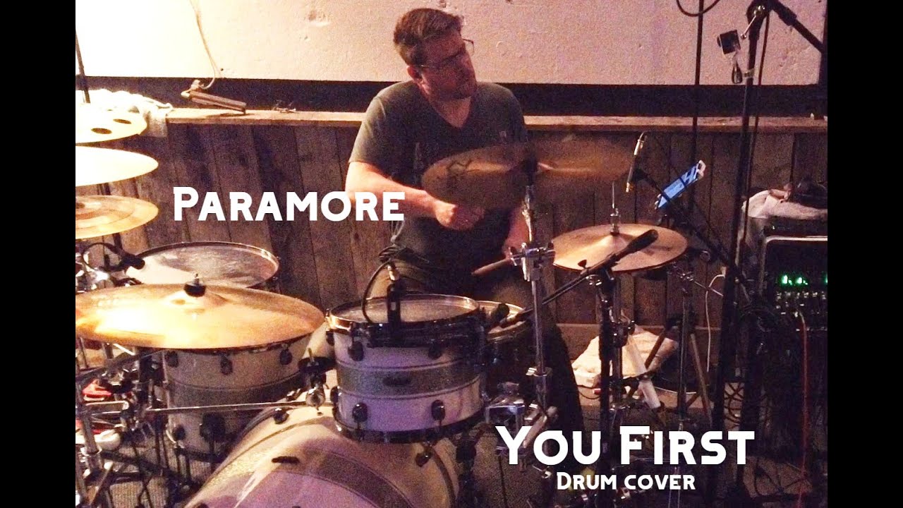 Paramore - You First - Drum Cover - YouTube