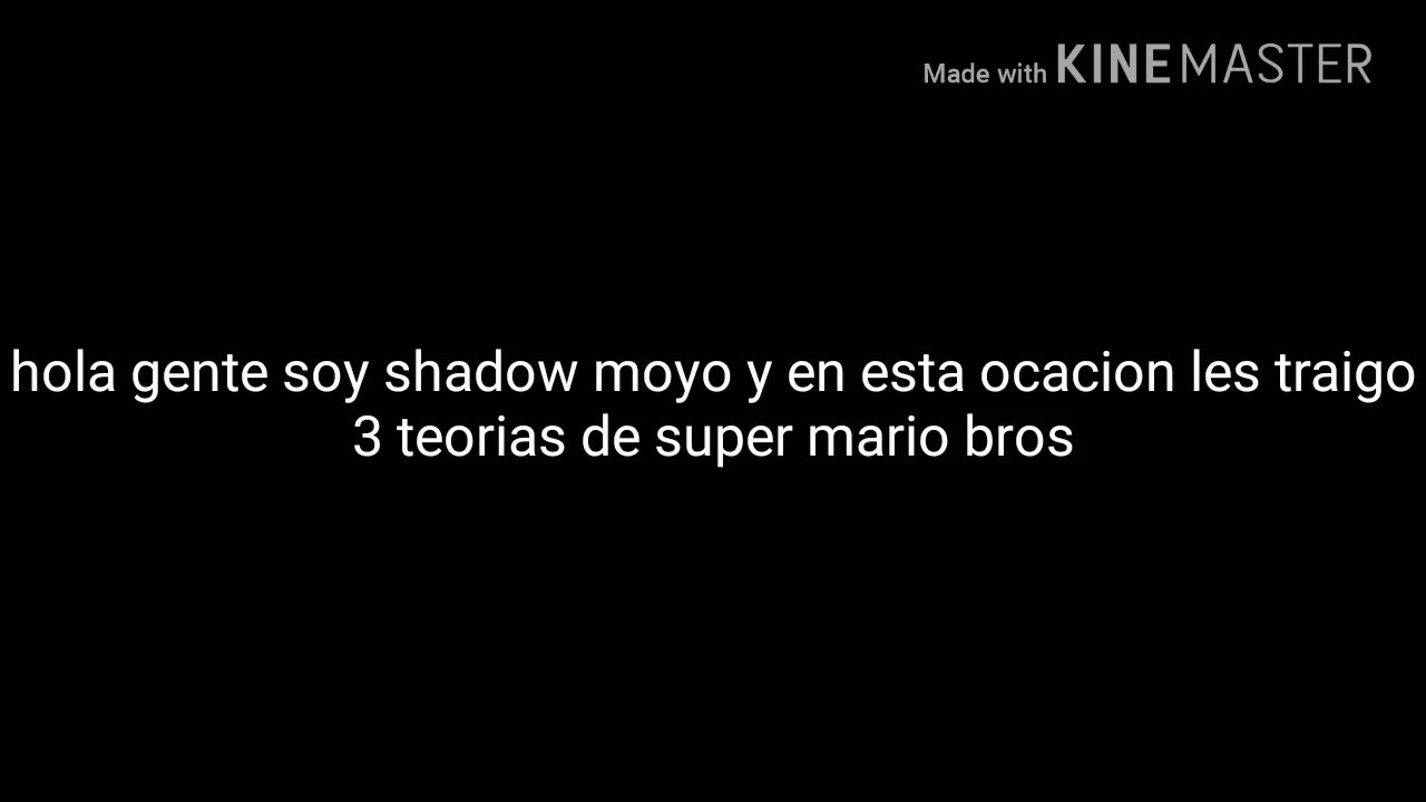 3 Teorias de super mario bros-Shadow Moy0 7w7 - YouTube