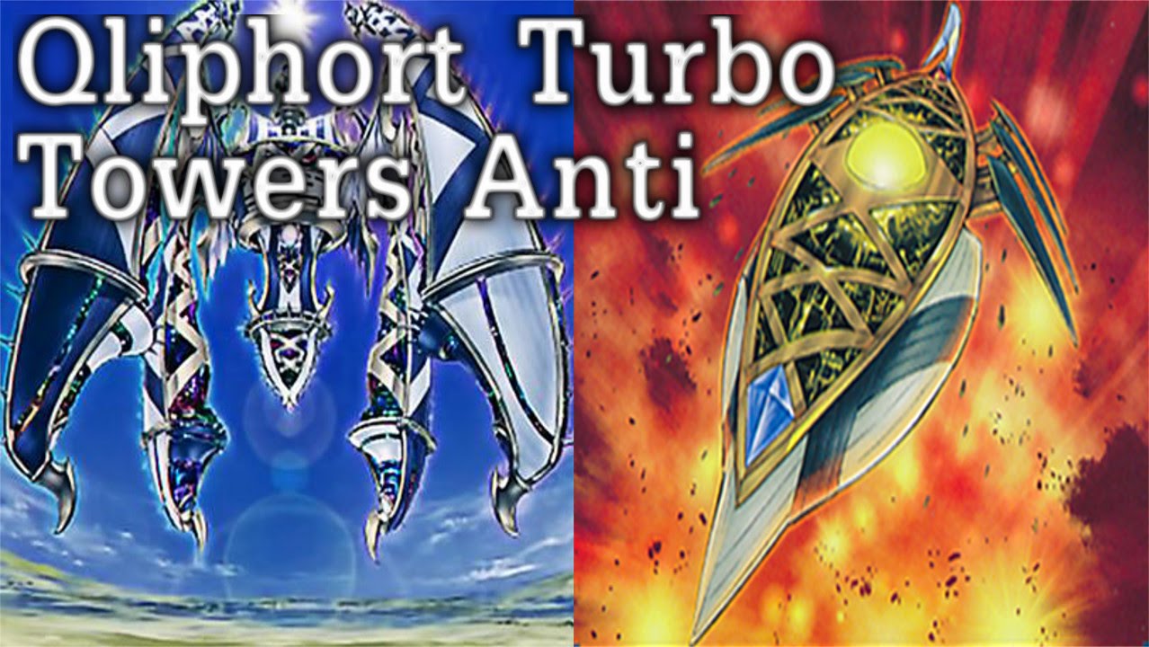 YuGiOh | Qliphort Turbo Towers Anti Deck - YouTube