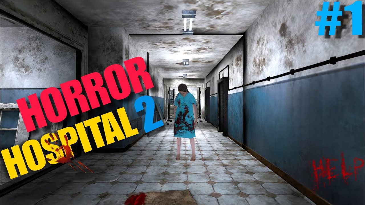 भूतिया Hospital 2: डर का अनुभव | Horror Hospital 2 Gameplay - YouTube