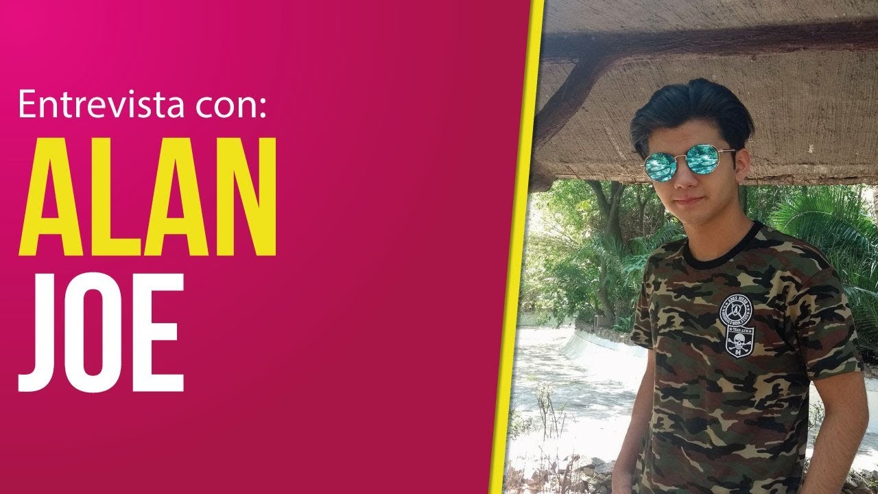 ENTREVISTA CON ALAN JOE - YouTube