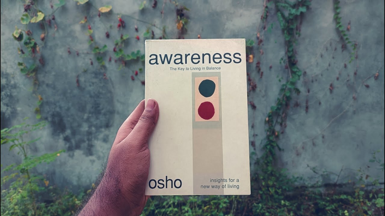 Mindful Steps, Meaningful Life – Awareness by Osho - YouTube
