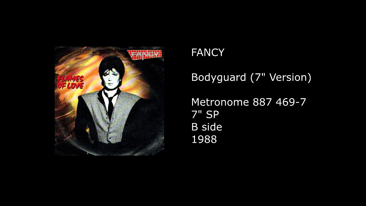 FANCY - Bodyguard (7'' Version) - 1988 - YouTube