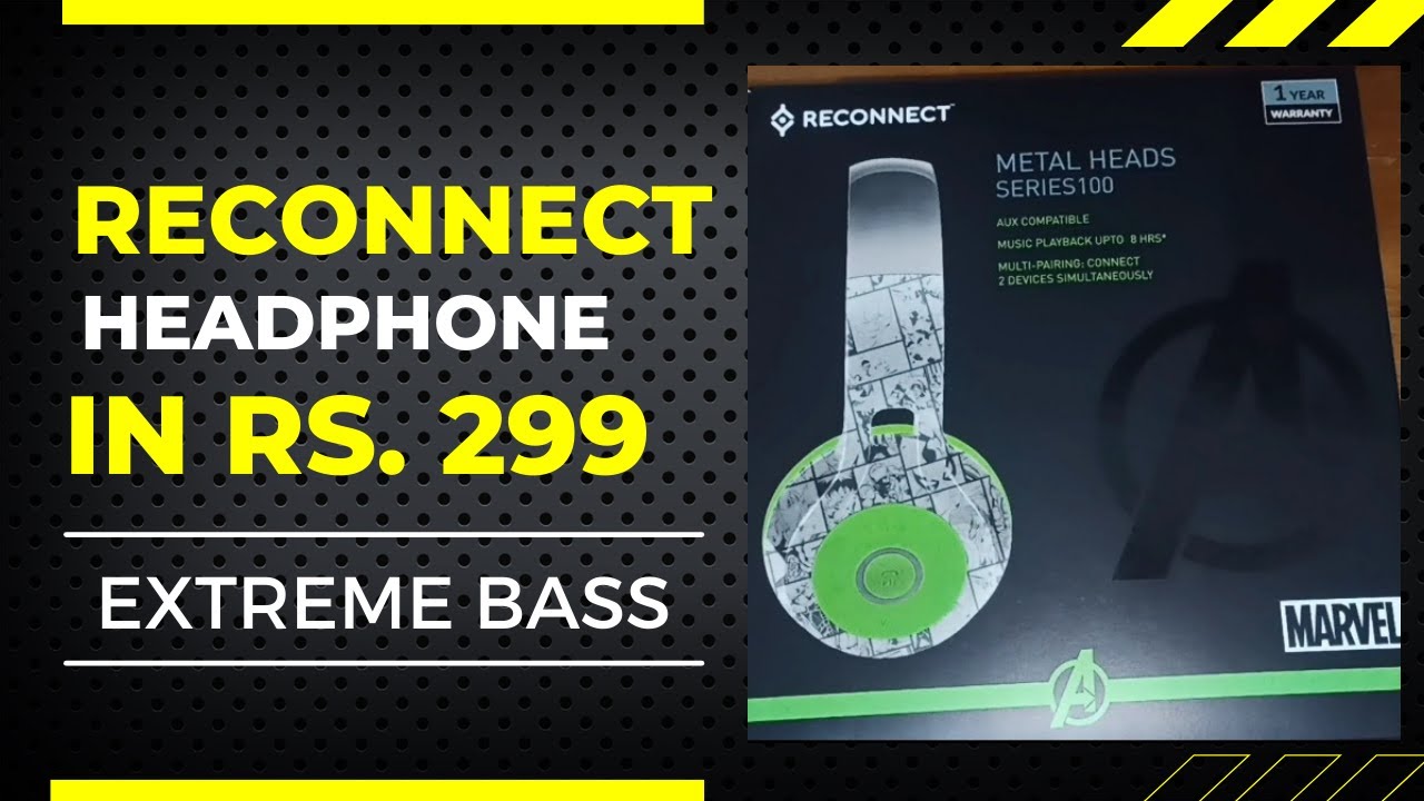 Reconnect metal head series 100 headphone in 299 rs - YouTube