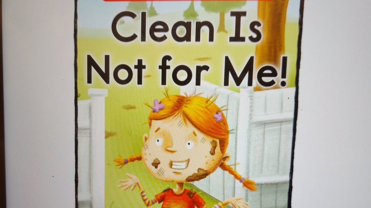 Story for children.. "Clean is not for me" written by Anthony Curran ...