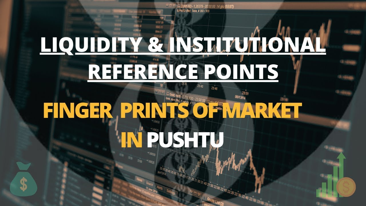 4. Liquidity and Institutional Reference Points in Market. Core Content ...