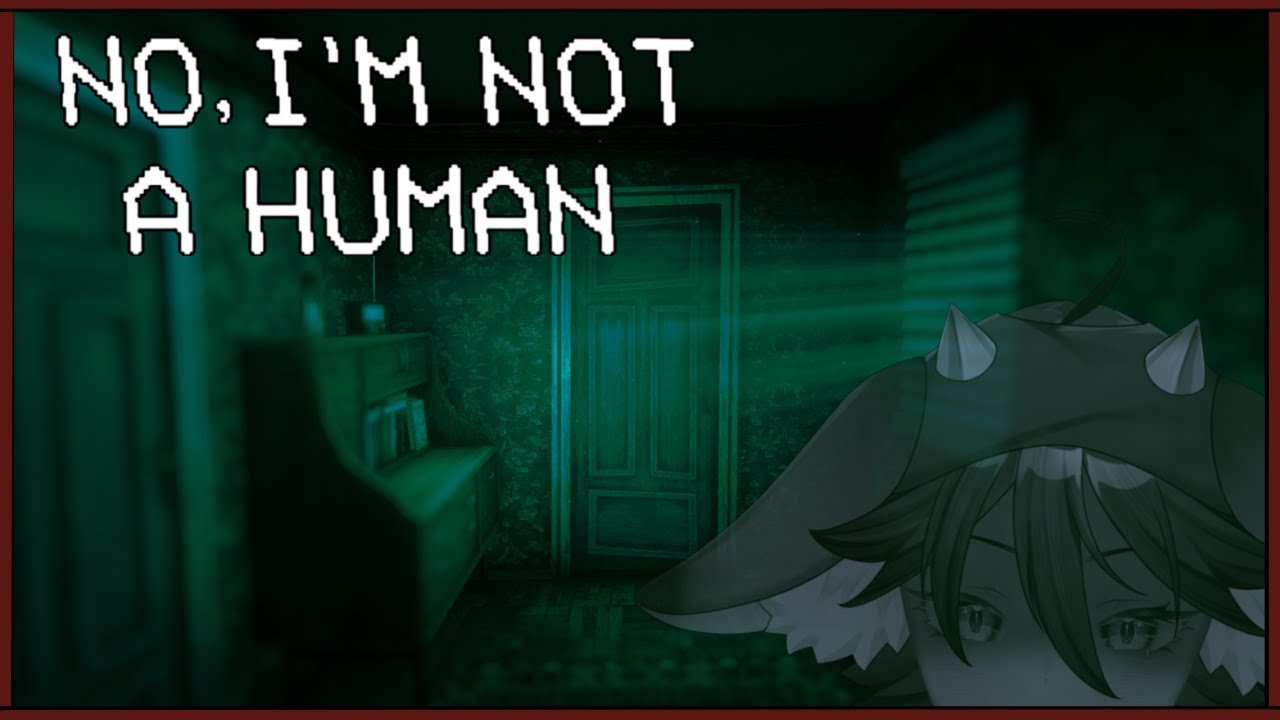 {No, I'm not a Human} FULL DEMO // THE PALE MAN WATCHES - YouTube