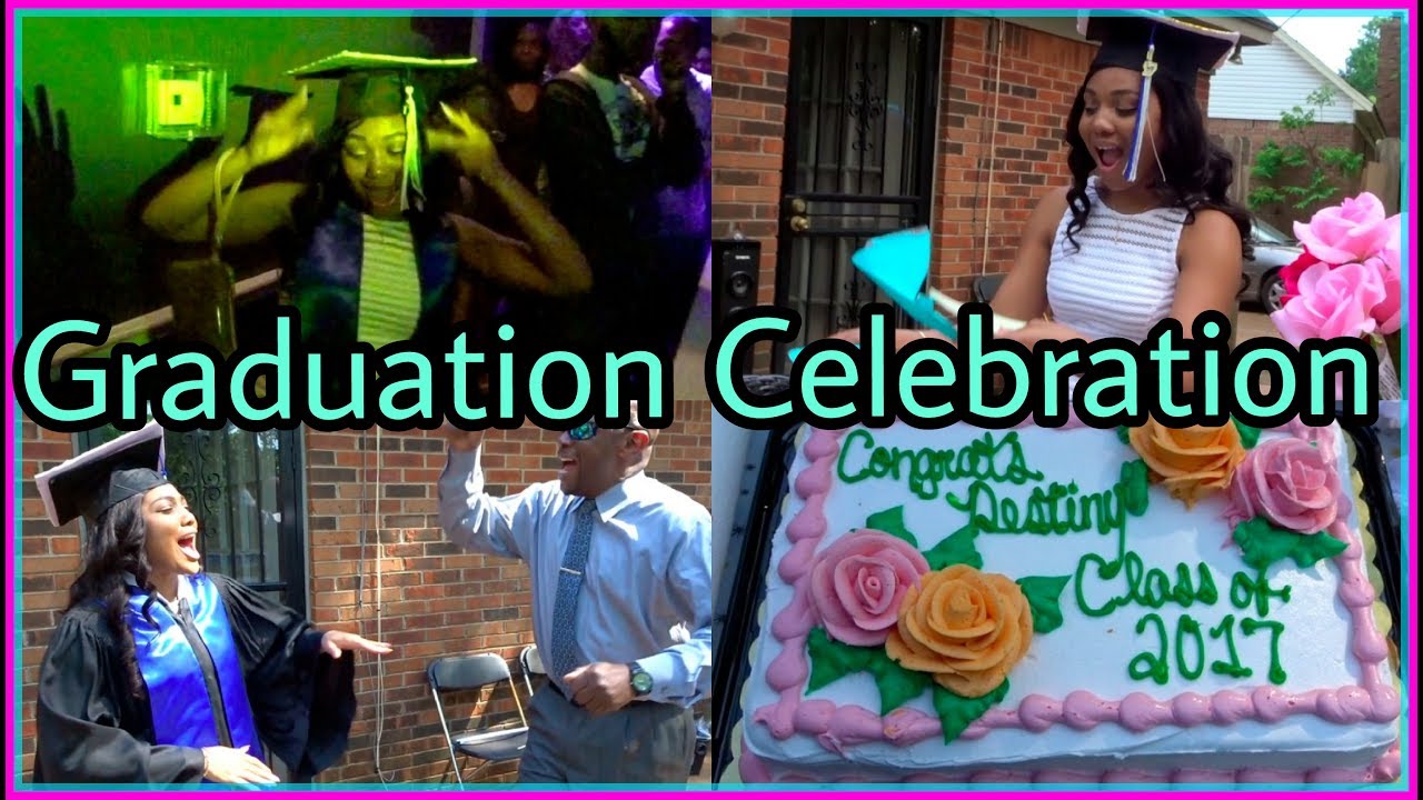 GRADUATION CELEBRATION: Family Gathering, Gift Opening & Going Out ...