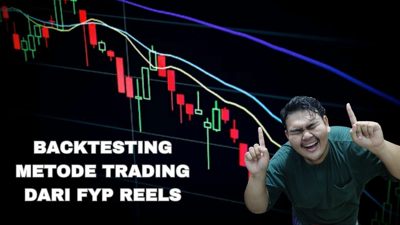 Trading Journey 1 - Backtesting Metode Trading - YouTube