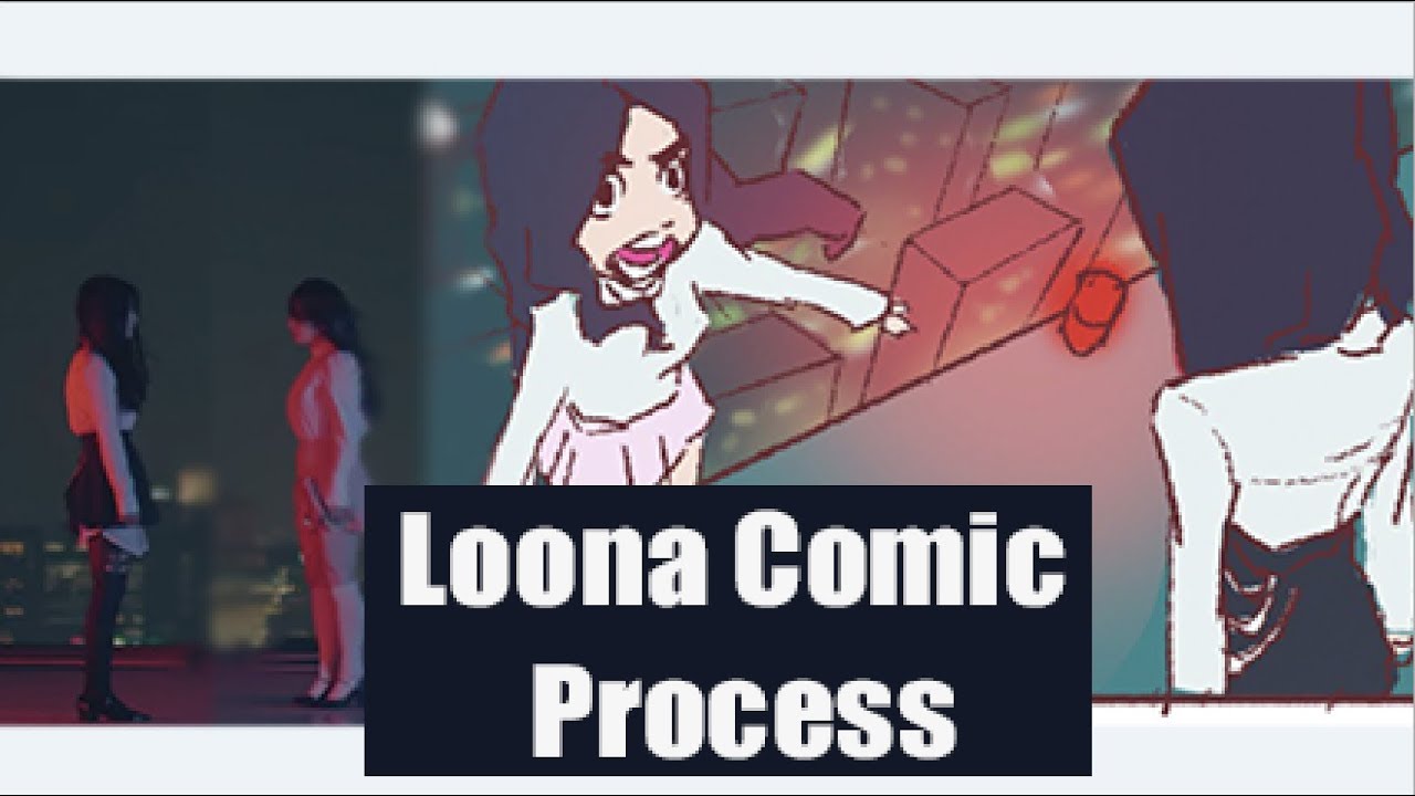 Loona Comic Process - YouTube