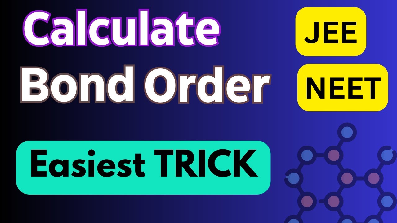 Shortcut trick to find bond order | Bond order trick | Class 11 ...