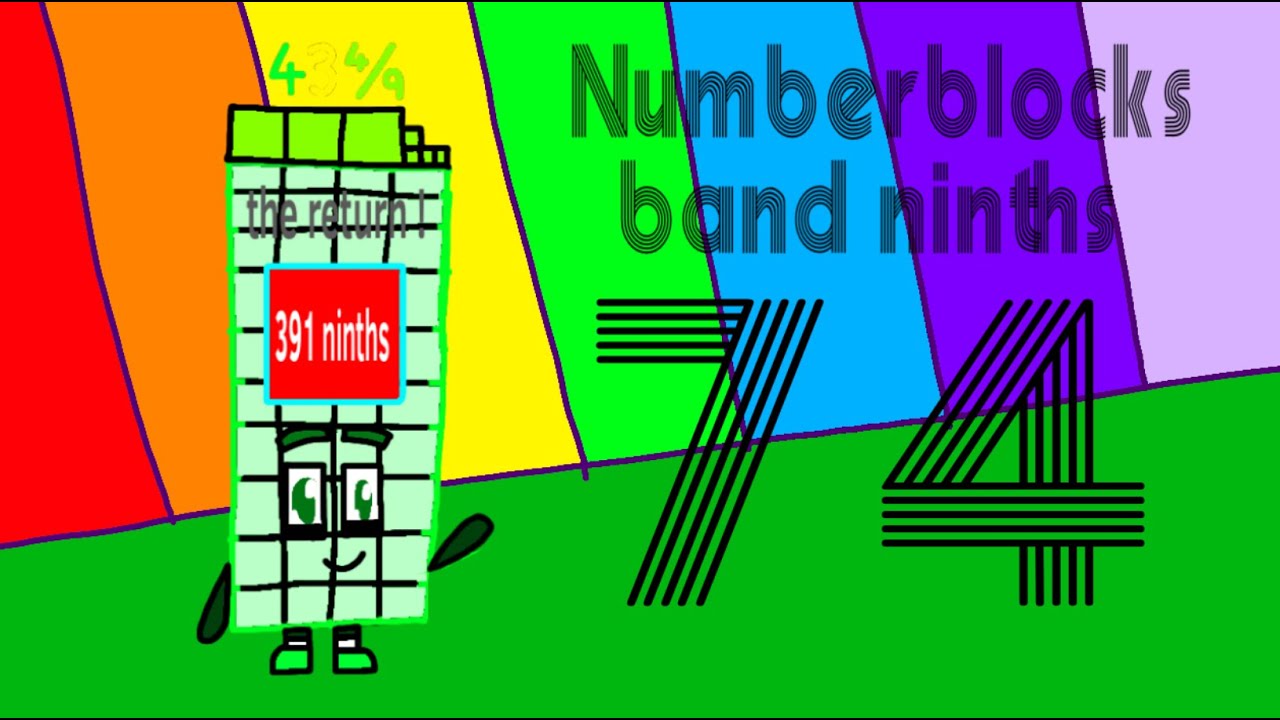 Numberblocks band ninths 74 finally back after 3 months - YouTube