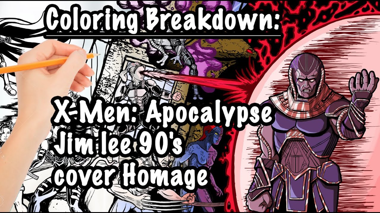 X-Men: Apocalypse Jim lee 90's cover Homage Coloring Process - YouTube