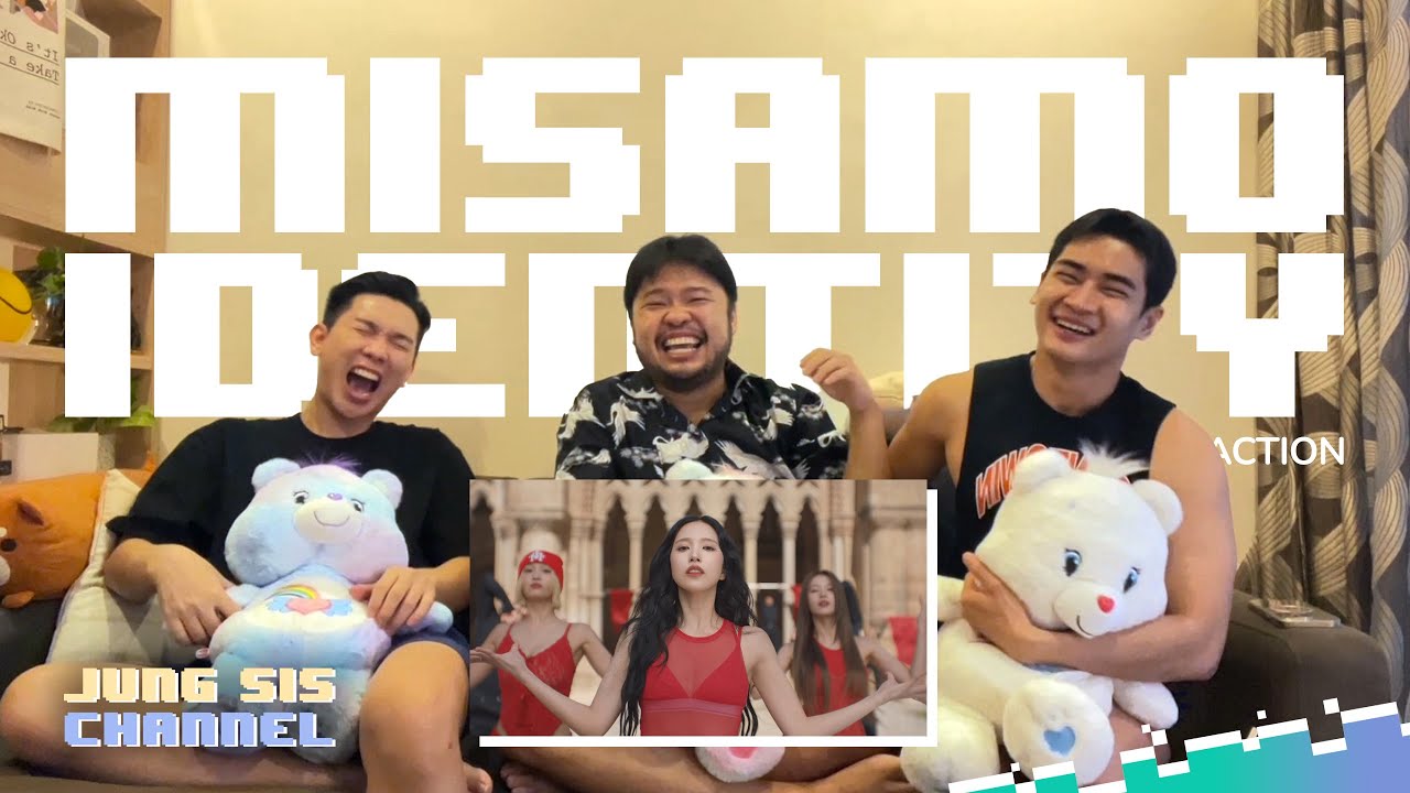 MISAMO - Identity MV รีแอคแบบผีเข้าผีออก เอมวีดีคอนเซปท์ดี แต่เพลง ...