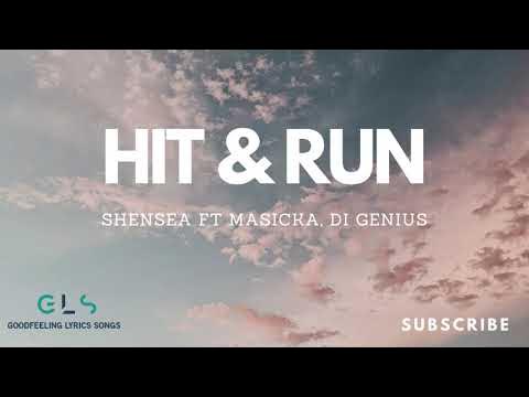 Shenseea - Hit & Run (Lyrics) ft. Masicka, Di Genius - YouTube