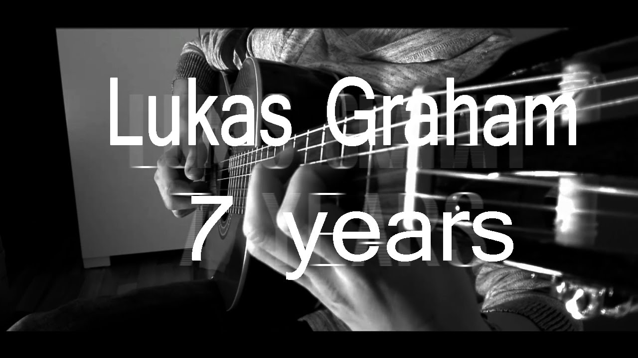 Lukas Graham - 7 years (guitar cover) - YouTube