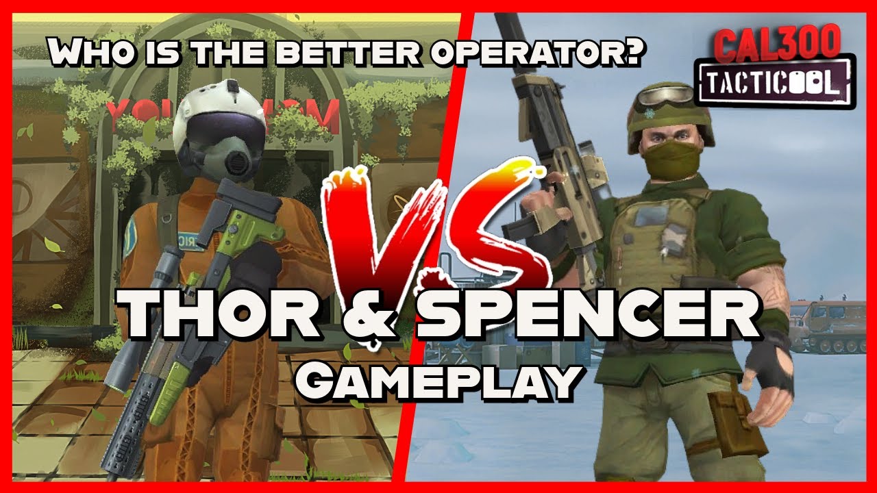 TACTICOOL: THOR vs SPENCER, WHO IS THE BETTER OPERATOR? 🤔 - YouTube